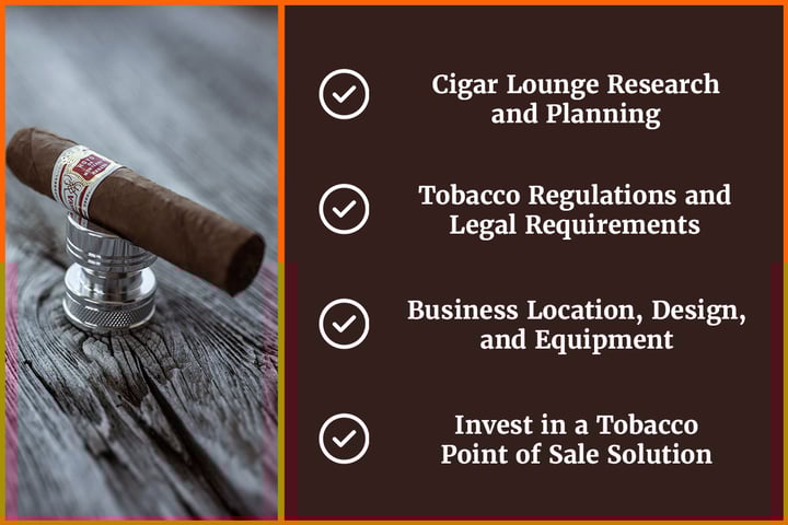 How To Open a Cigar Lounge: A 4-Step Checklist