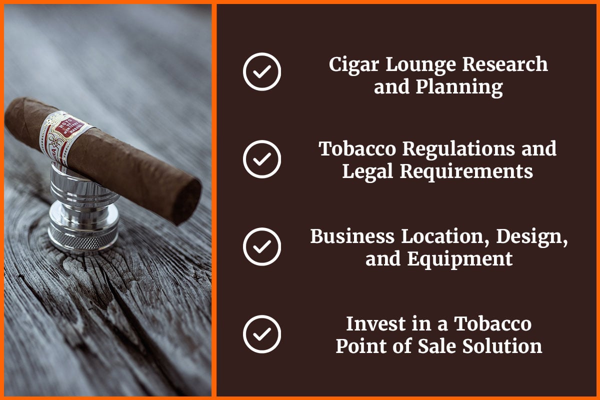 How To Open a Cigar Lounge: A 4-Step Checklist